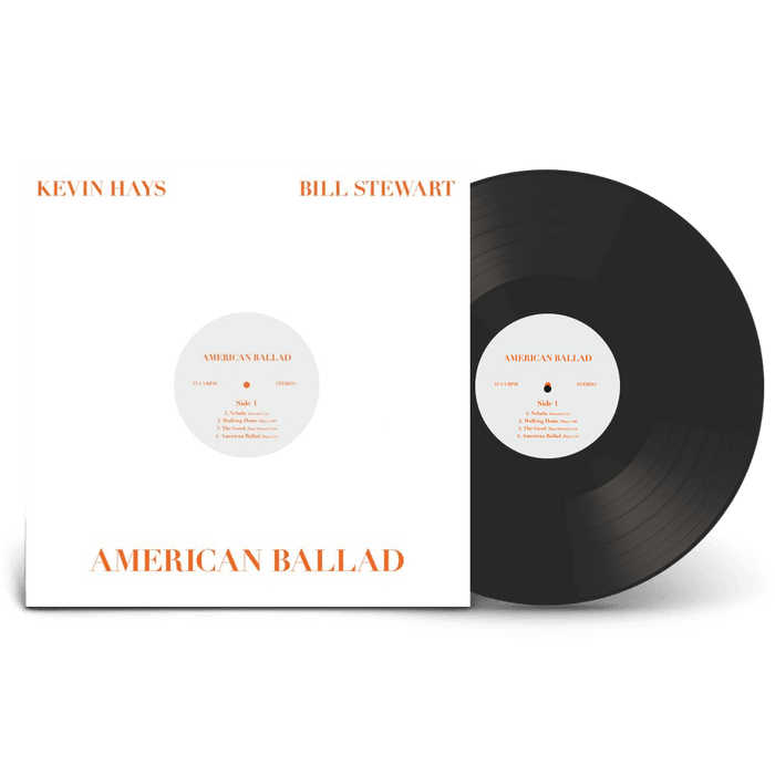 Vinyl - Kevin Hays, Bill Stewart - American Ballad - Diggers Factory