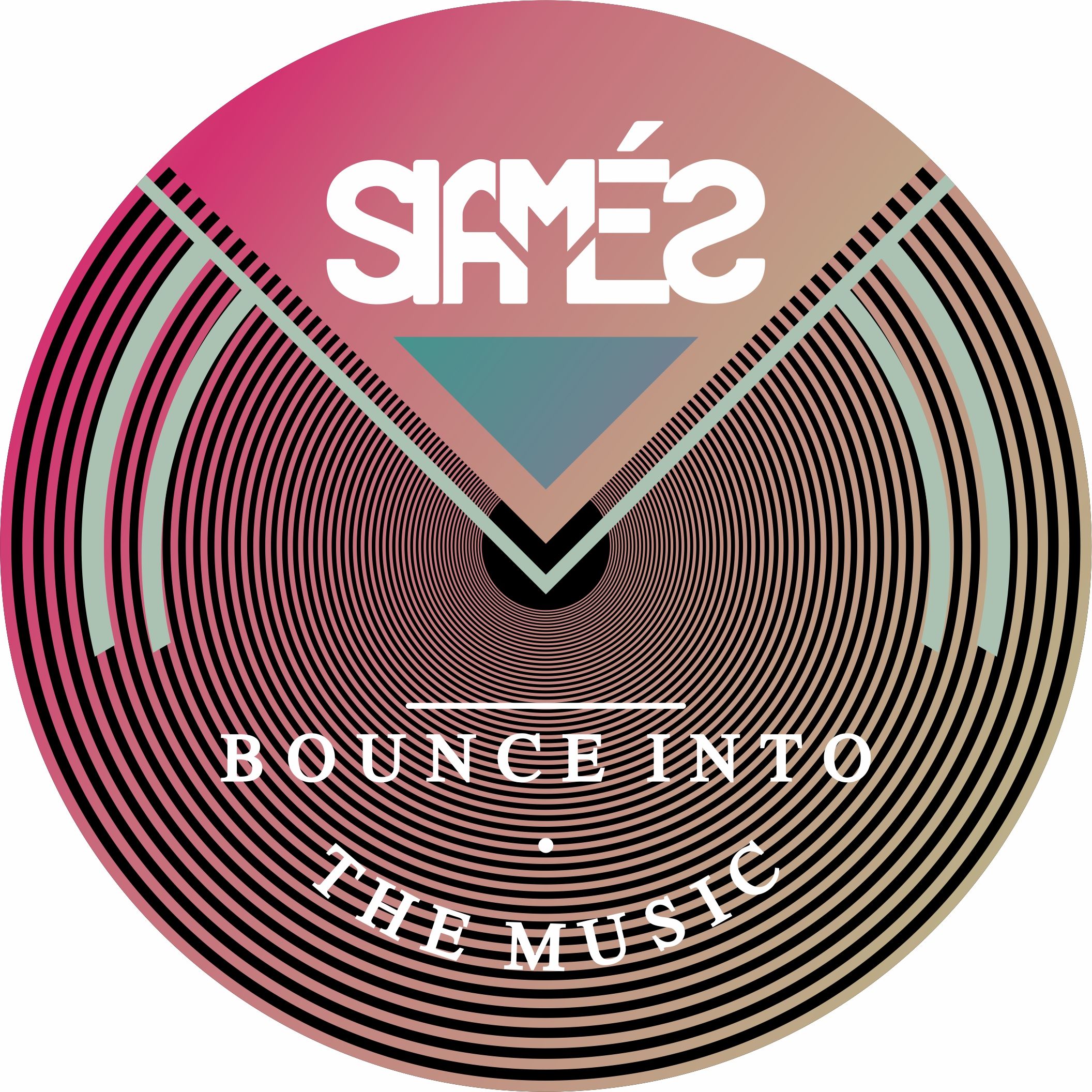 SIAMÉS - Bounce Into The Music - Numbered edition - Diggers Factory