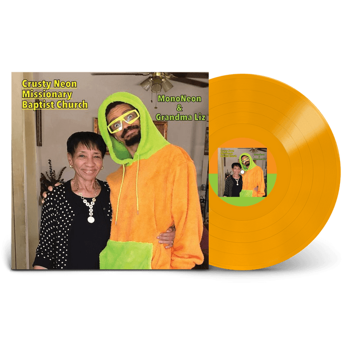 Vinyl - Mononeon - Crusty Neon Missionary Baptist Church - Diggers Factory