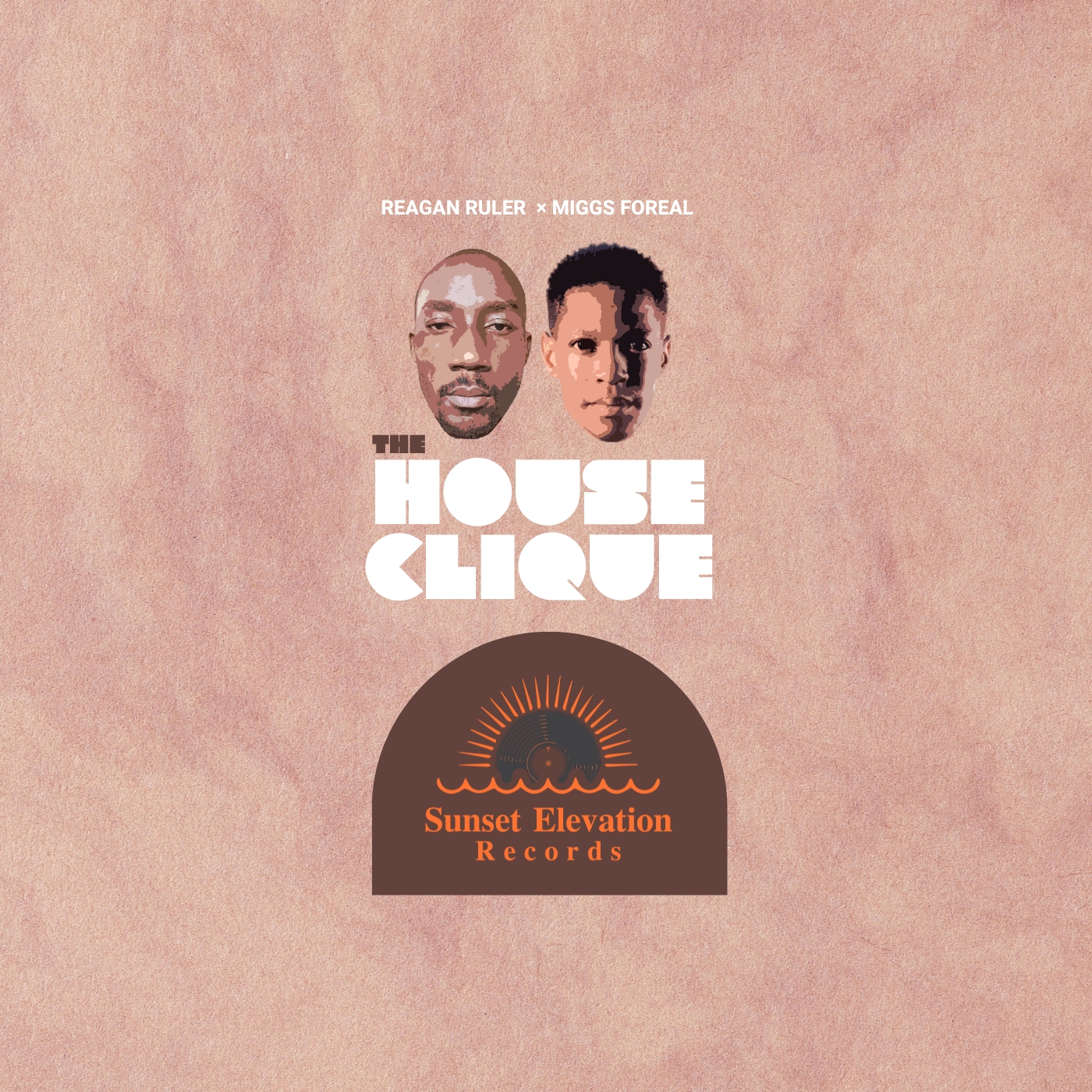 Reagan Ruler × Miggs Foreal - The House Clique - Diggers Factory