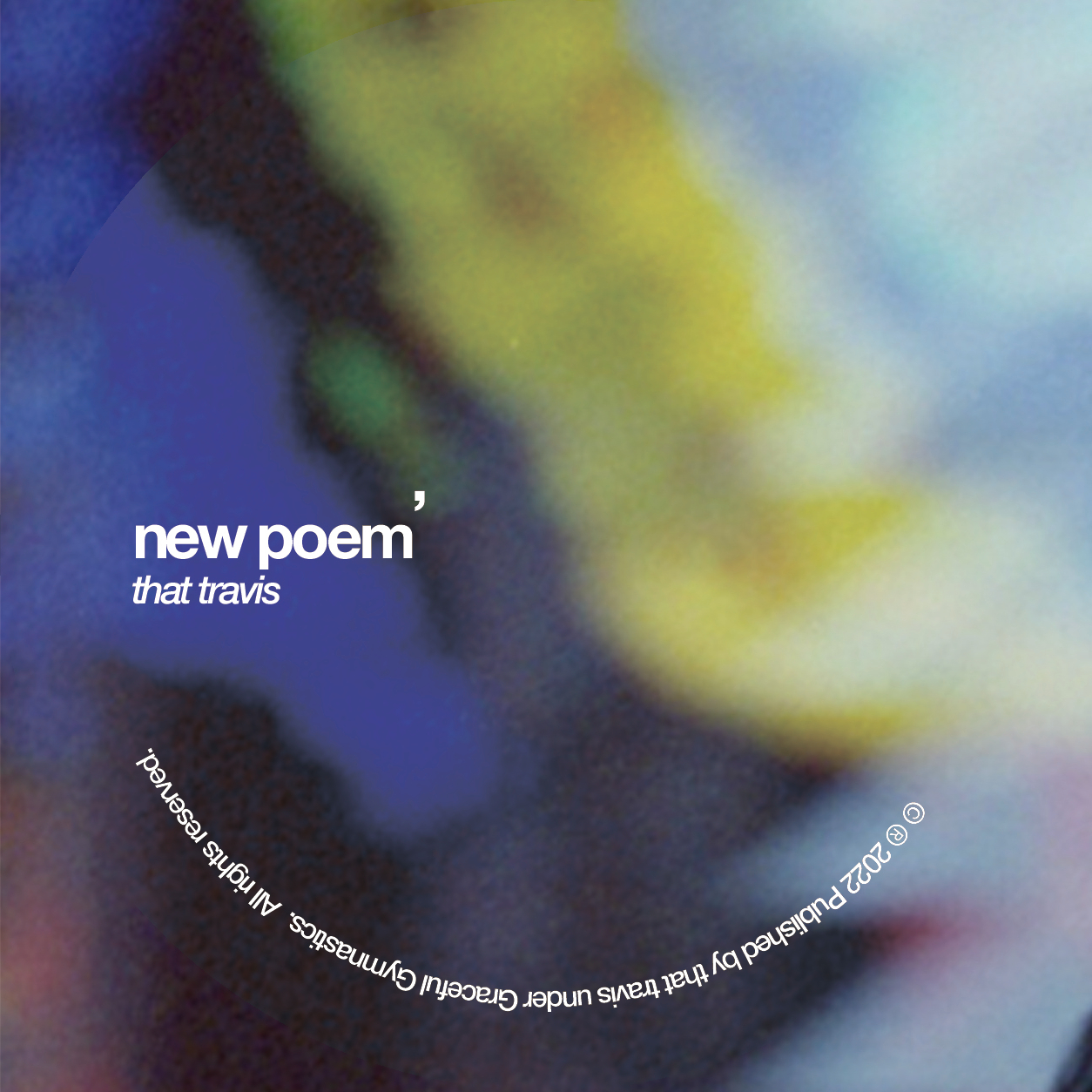 That Travis - New Poem - Numbered edition - Diggers Factory